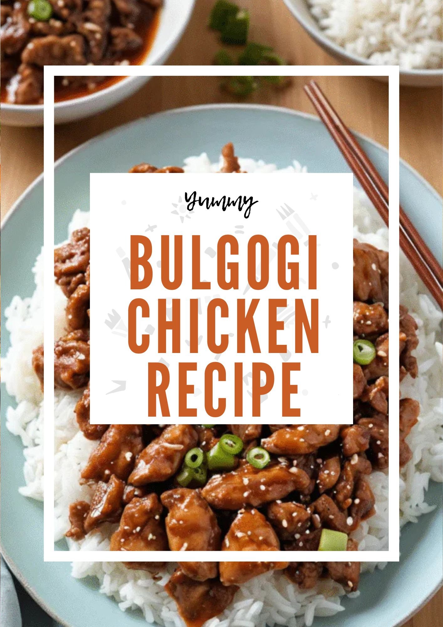 Bulgogi Chicken Recipe | Sweet & Savory Korean Dish